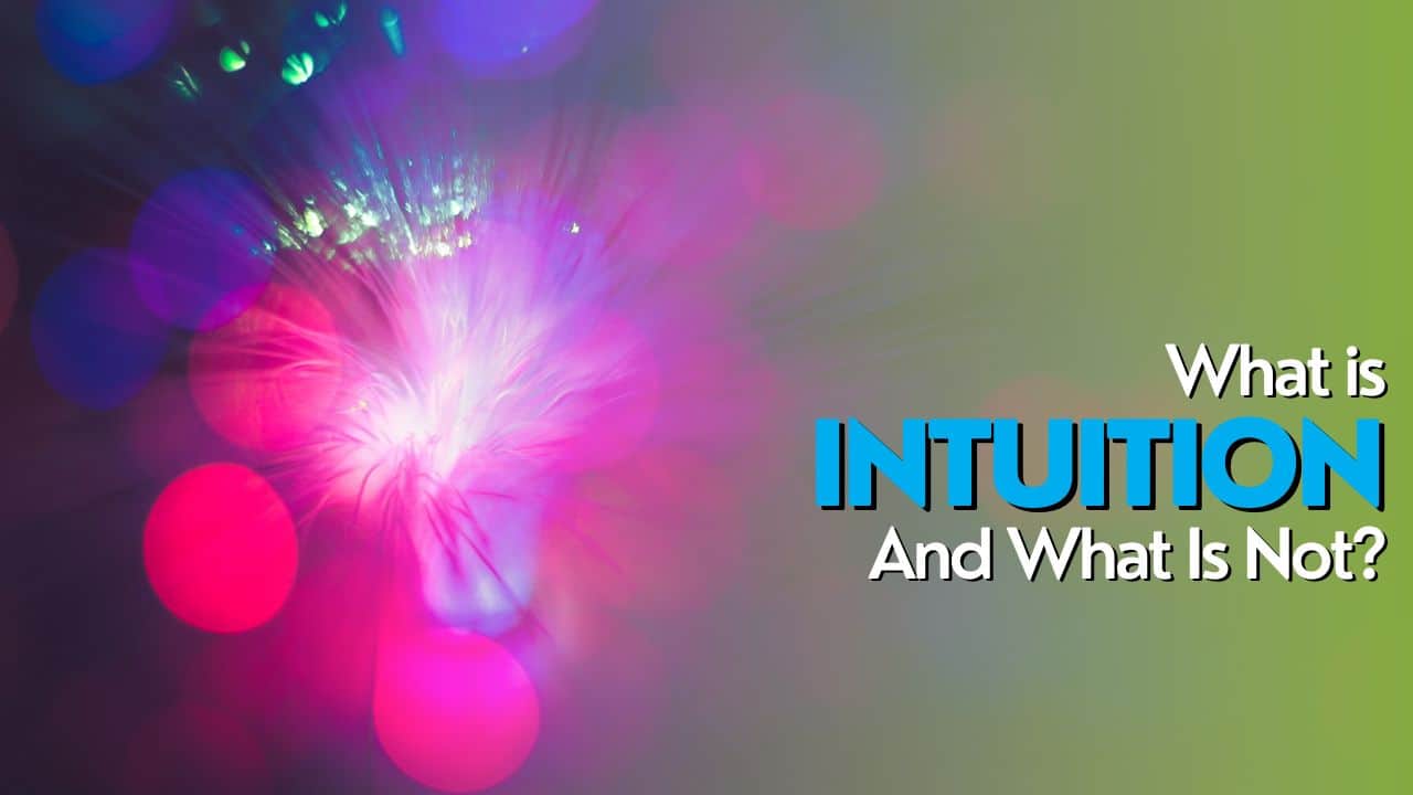 What is intuition - and what not? * Intuïtief Ondernemen